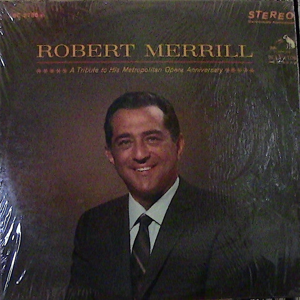 Robert Merrill : A Tribute To His Metropolitan Opera Anniversary (VG+ ...