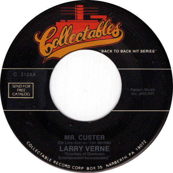 Larry Verne / Cannibal & The Headhunters : Mr. Custer / Land Of 1000 ...