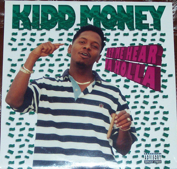 Kidd Money : Let Me Hear Ya Holla (VG+) – Square Cat Vinyl